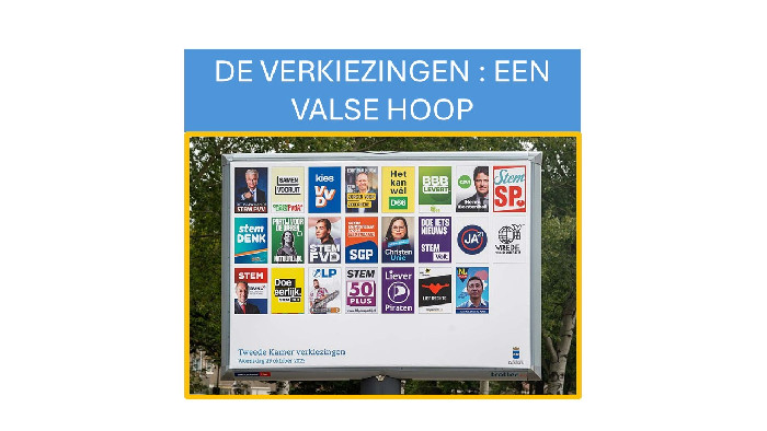 De Verkiezingen : een valse hoop